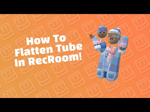 How To Flatten Tube In RecRoom! (Building Tips & Tricks EP. 1!) - YouTube