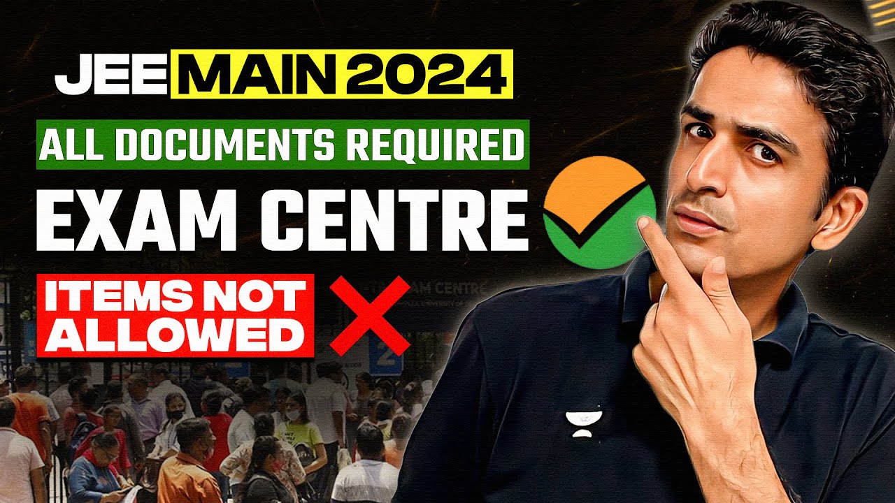 JEE 2024 Must Watch Before you go to Exam Center| Items not Allowed ...