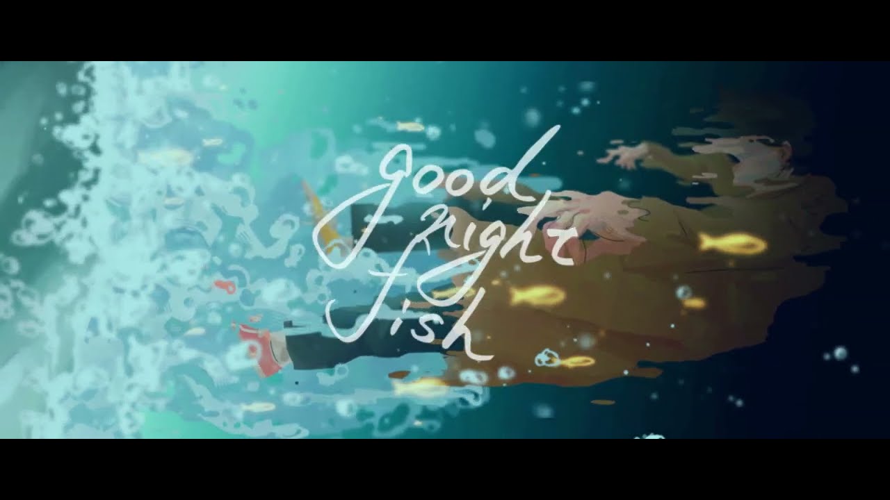 Cyanos Ego 「good night fish」 - YouTube