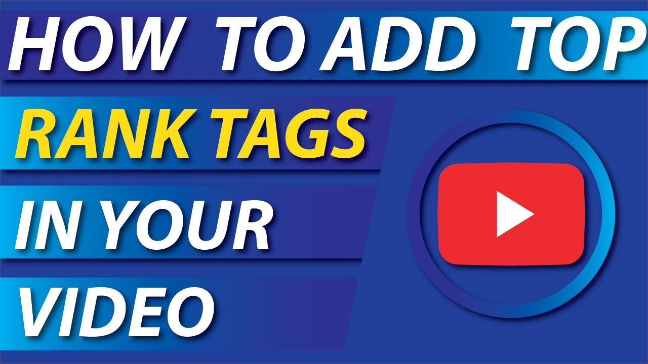 How To Add Tags To Your YouTube Video 2020 YouTube how-to-add-tags-to-your-youtube-video-2020-youtube
