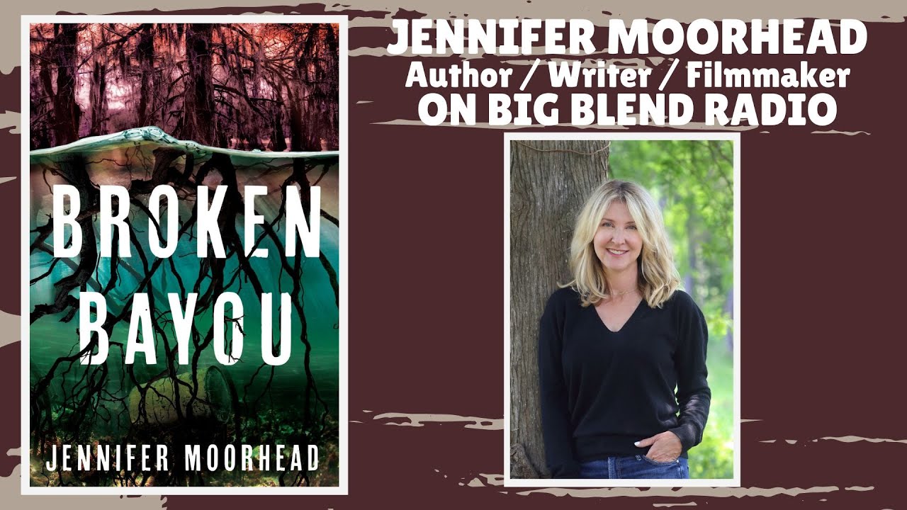 Author Jennifer Moorhead - Broken Bayou - YouTube