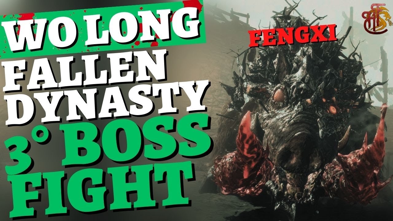Come battere il Boss Fengxi Guida Wo Long Fallen Dynasty ITA - YouTube