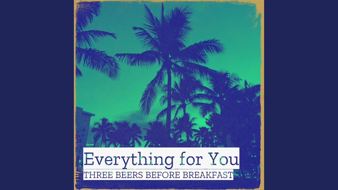 Everything for You - YouTube