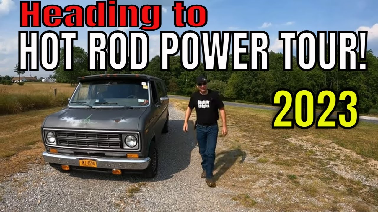 Heading to 2023 Hot Rod Power Tour! - YouTube