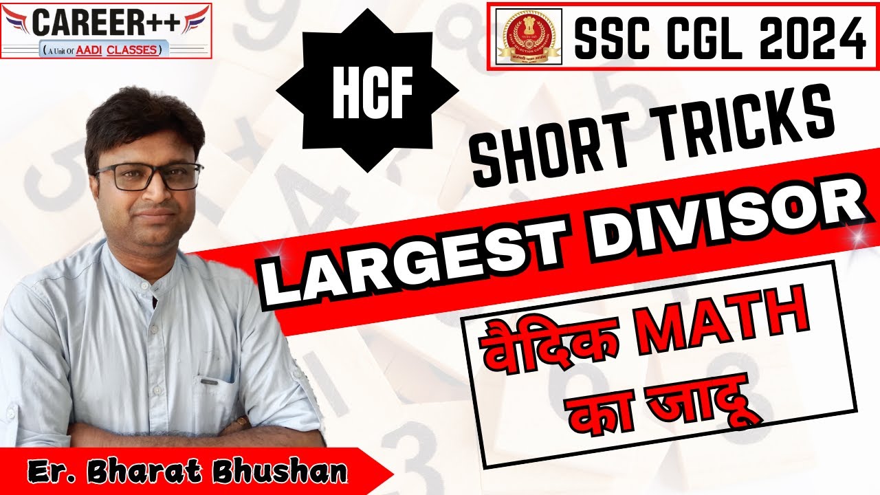 LARGEST COMMON DIVISOR GREATEST COMMON DIVISOR CAREER BY BHARAT largest-common-divisor-greatest-common-divisor-career-by-bharat