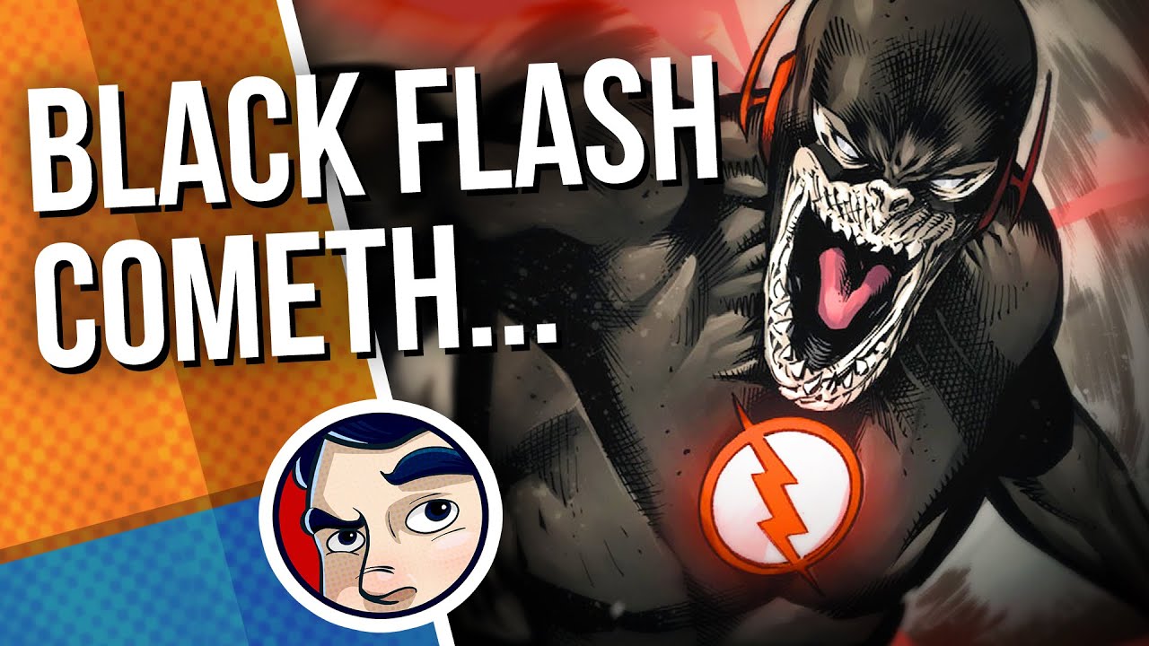 "Black Flash(Death) Returns..." - Flash(2016) Complete Story PT27 ...