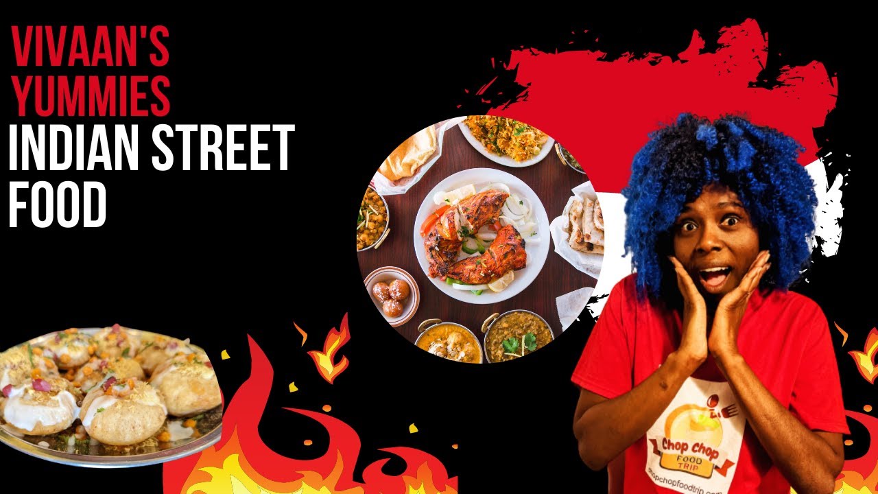 VIVAAN'S YUMMIES INDIAN STREET FOOD #foodreview #mukbang - YouTube
