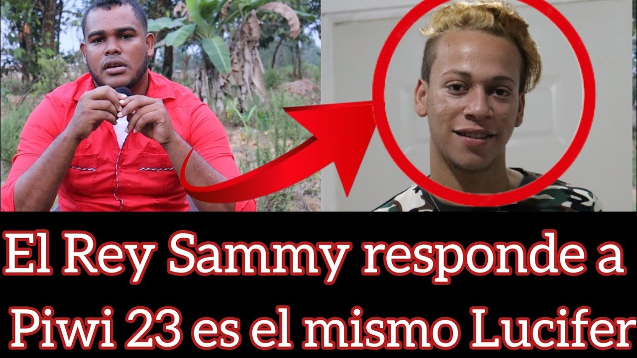El Rey Sammy le responde al Piwi , El Piwi Dobló en U, es Un Traidor ...