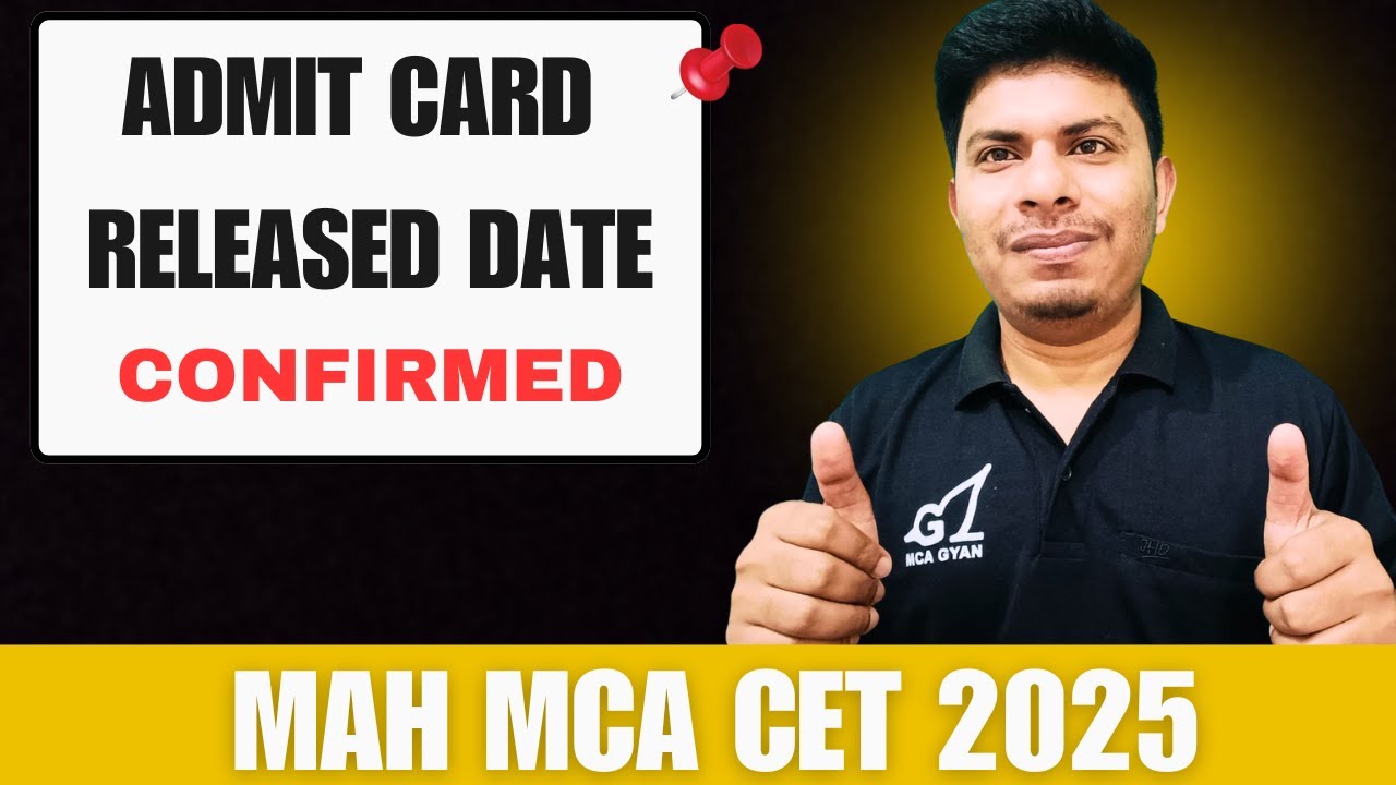 🚀 MAH MCA CET 2025 Admit Card Released Date? | Official Update by MCA ...