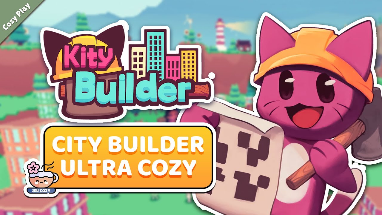 Construisez une Ville Cozy pour Chats 🏝️ Kity Builder - YouTube