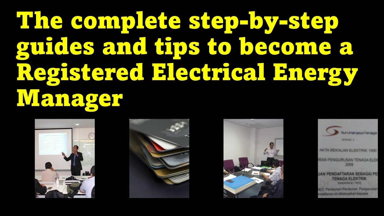 THE APPLICATION TO BECOME A REGISTERED ELECTRICAL ENERGY MANAGER :THE ...