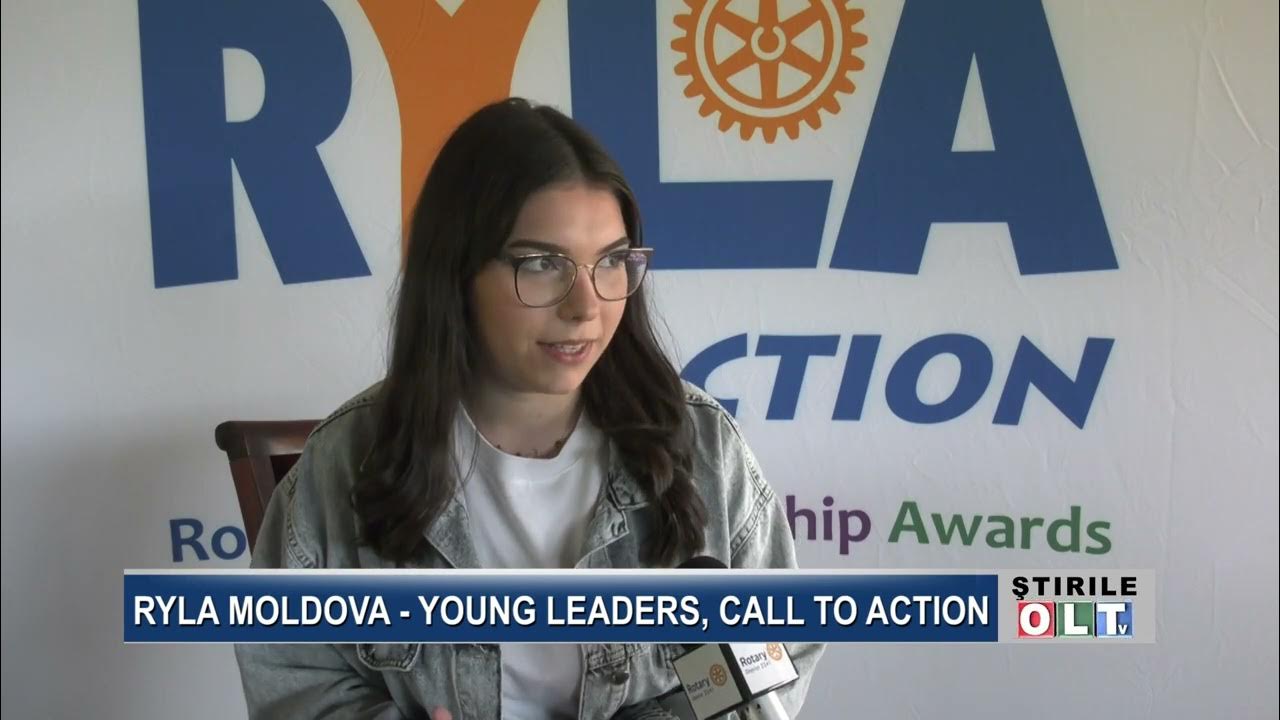 RYLA MOLDOVA YOUNG LEADERS CALL TO ACTION - YouTube