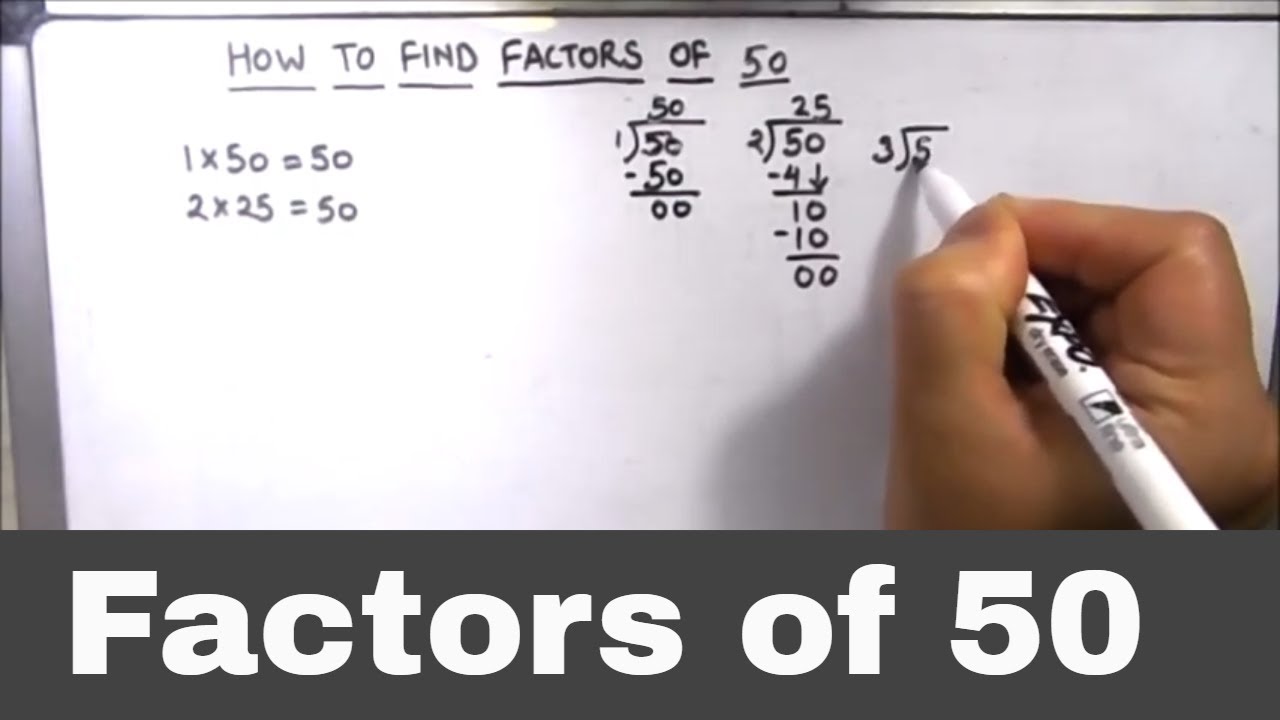 How To Find Factors Of 50 Finding Factors Of 50 All Factors Of 50