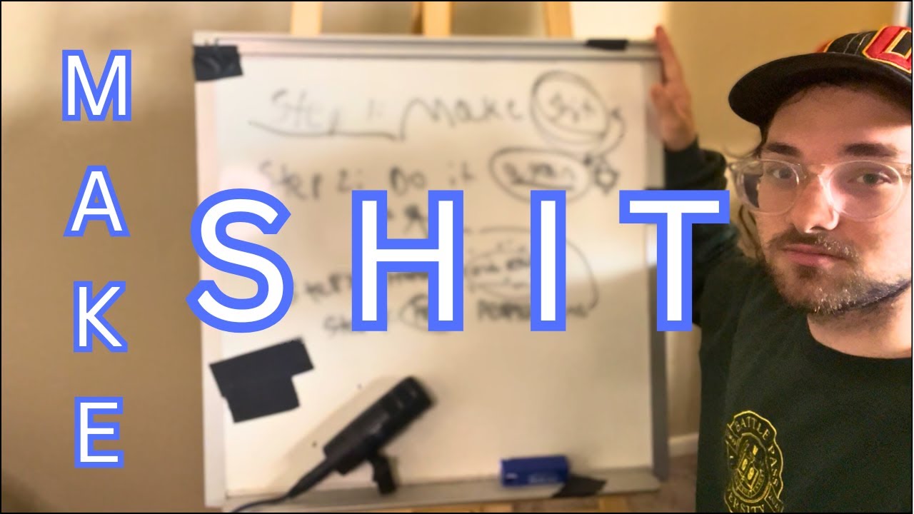 Make Shit - YouTube