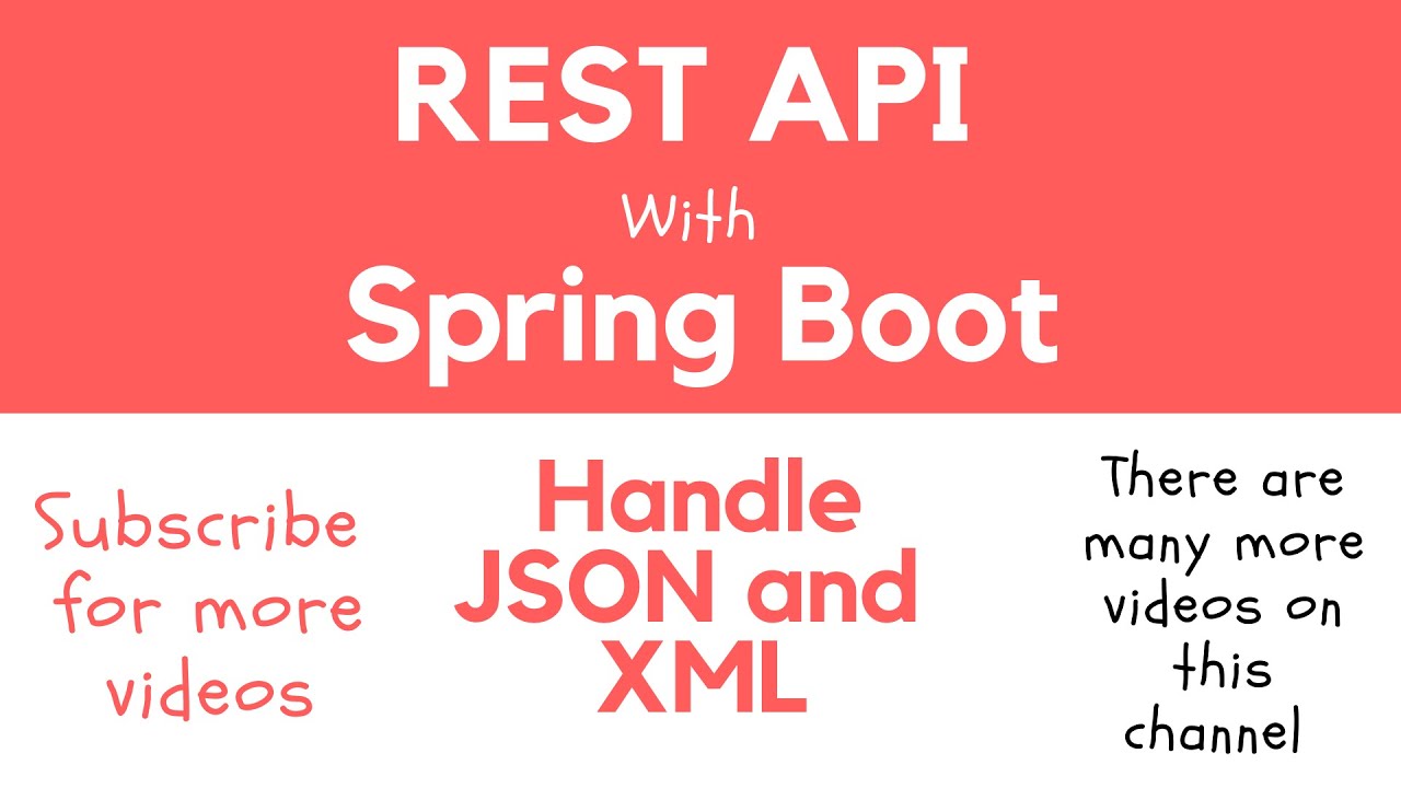 RESTful Web Service With Spring Boot Consume And Produce JSON Or XML RESTful Web Service With Spring Boot Consume And Produce JSON Or XML