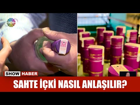 Sahte içki nasıl anlaşılır?