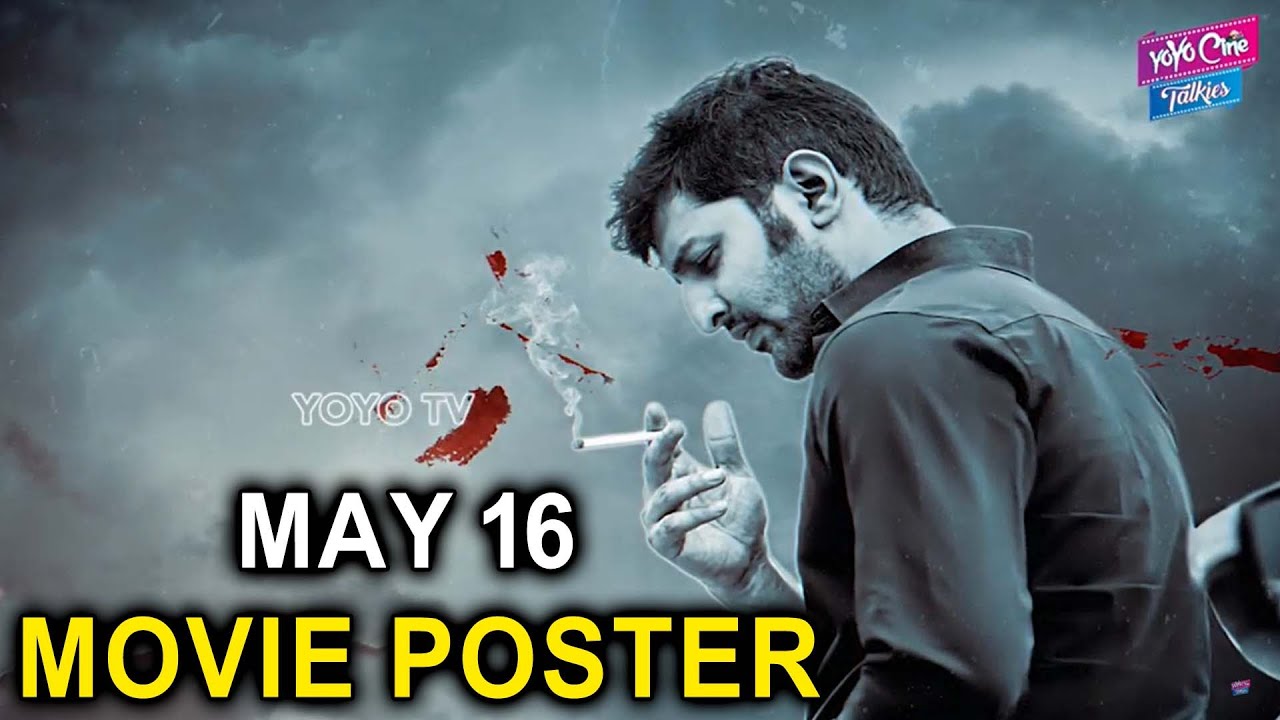 May 16 Movie Motion Poster | Vamsi Yakasiri | Dharma | Satya | Kumar ...