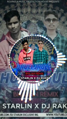 JHULI JHULI ASUCHE RE (BHAJAN MIX)DJ RAKESH X DJ STARLIN RKL MIX. M ...