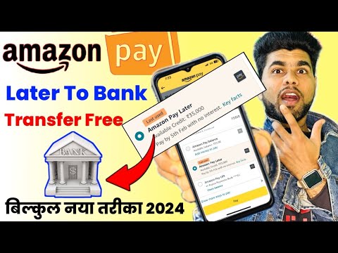 Amazon Pay Later To Bank Account Transfer 2024 ? | how to transfer ...