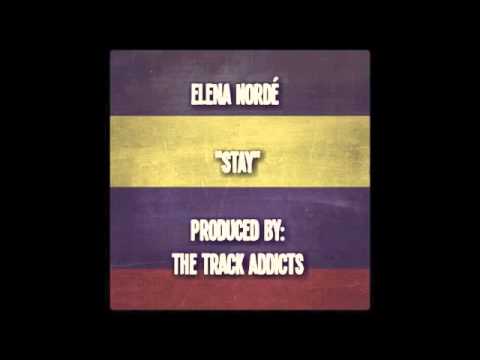 Elena Nordé - "Stay" (Prod. by The Track Addicts) - YouTube