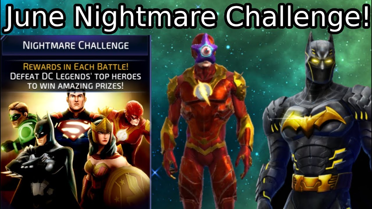 Live! June Nightmare Challenge Completion! | Dc Legends - YouTube