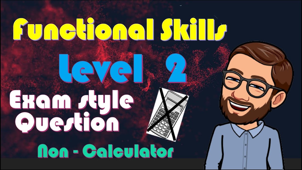 functional-skills-maths-level-2-exam-style-question-youtube
