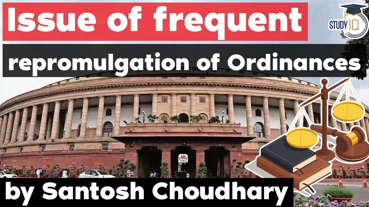 What is Ordinance? How frequent repromulgation of ordinances violates ...