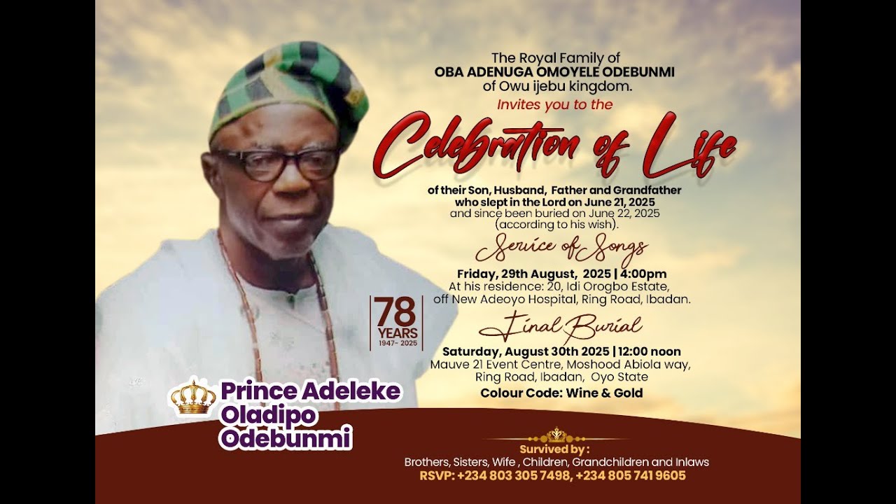 Celebration of life PRINCE ADELEKE OLADIPO ODEBUNMI 1947-2025 - YouTube