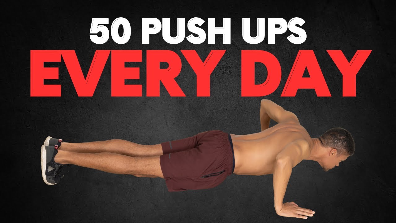 50 push ups every day do this to your body? - YouTube