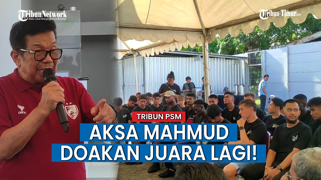 Founder Bosowa Corporindo, HM Aksa Mahmud Doakan PSM Makassar Juara ...