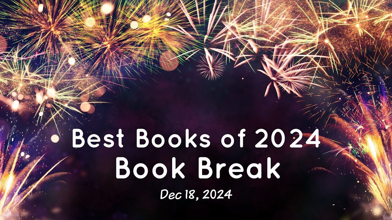 Book Break: Our Favorite Reads of 2024 - YouTube