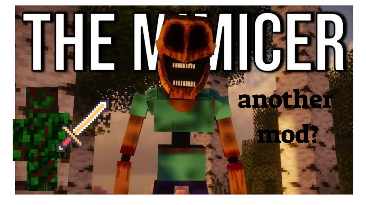 minecraft but i have horror mods and every part i add another mod part ...