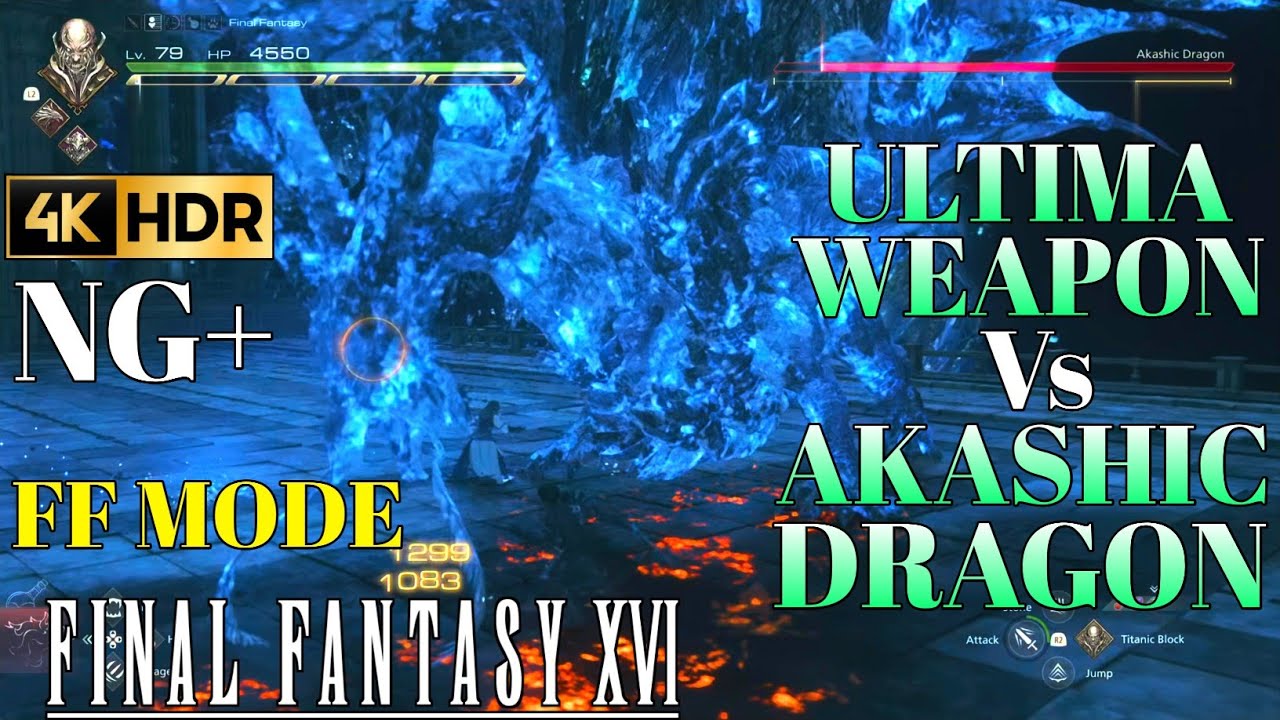 Ultima Weapon FINAL FANTASY 16 New Game Plus Akashic Dragon Boss Fight ...