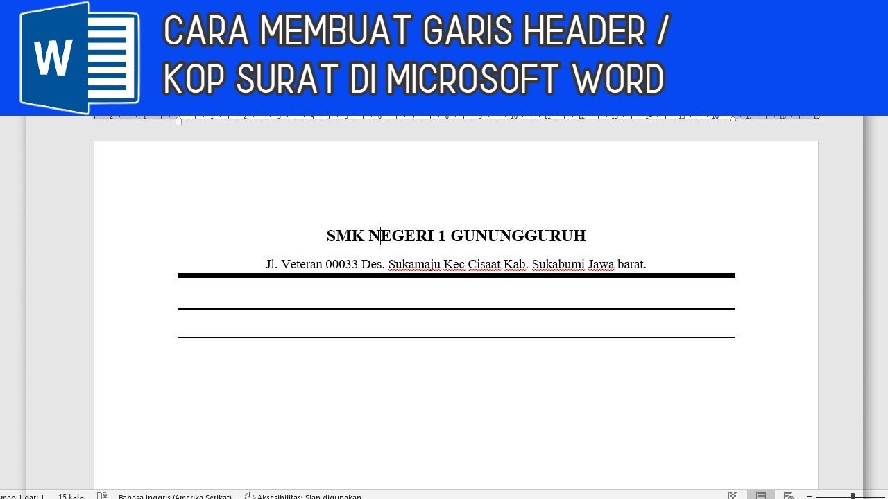 CARA BUAT GARIS LURUS UNTUK HEADER DI WORD | TUTORIAL WORD - YouTube