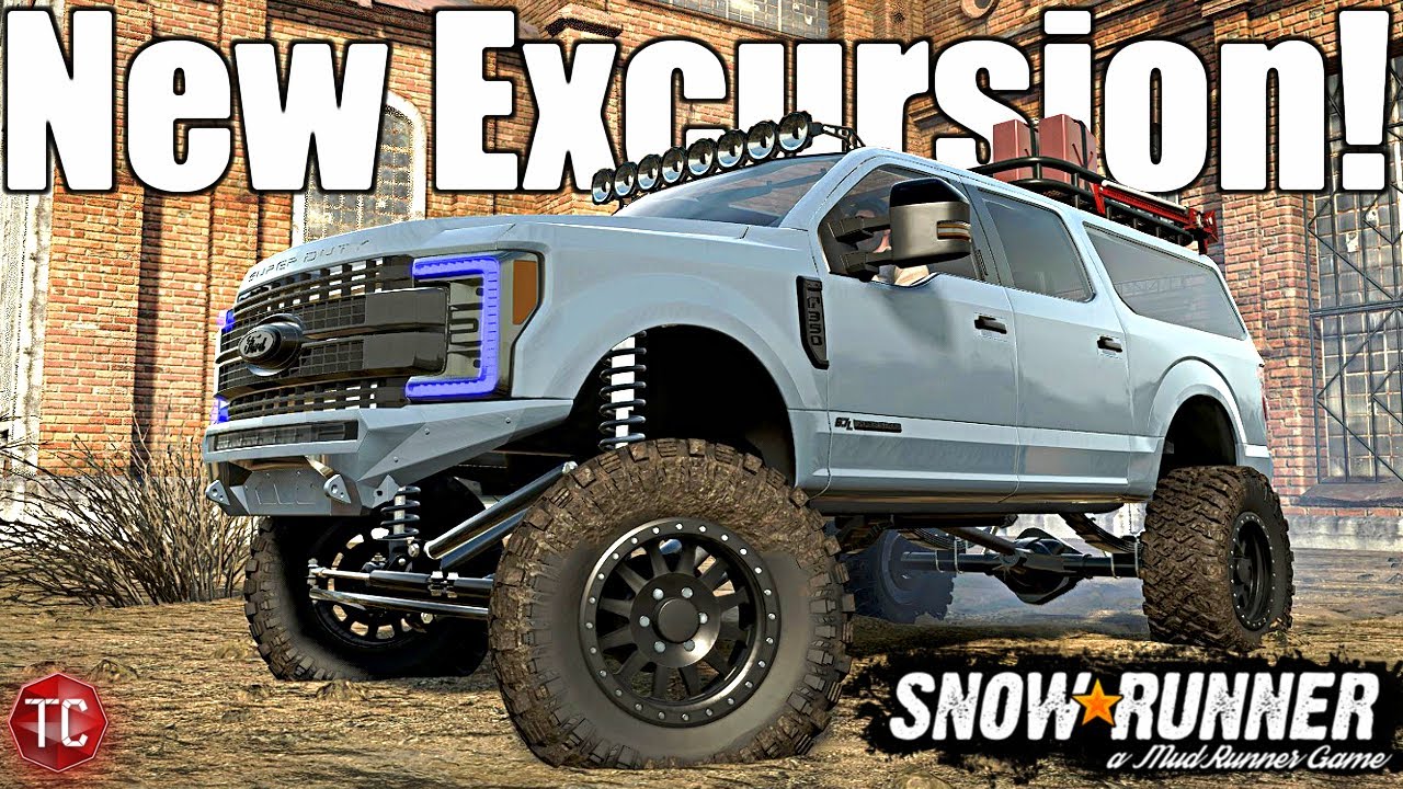 SnowRunner: NEW FORD EXCURSION 6.7 POWERSTROKE! - YouTube