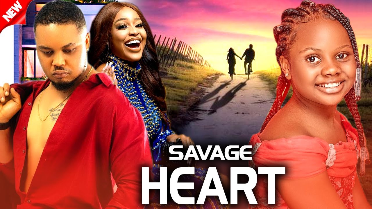 Just Released Now! SAVAGE HEART [FULL MOVIE] - BRYAN | MONTANA | UCHE ...