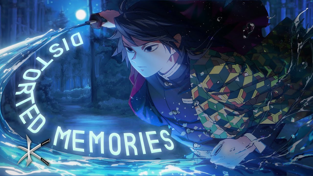 DISTORTED MEMORIES | TOMIOKA CALM DOWN〈AMV/EDIT〉4K - YouTube