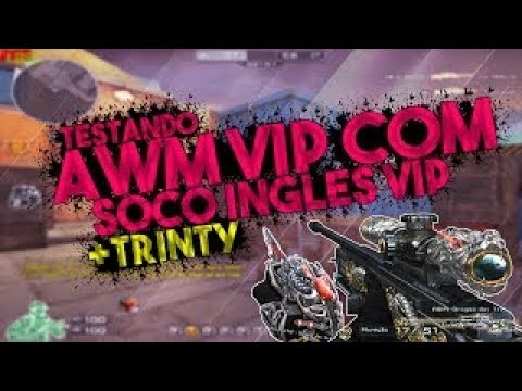 [CF/AL] #12 TESTANDO AWM VIP COM SOCO MORTAL VIP !!!! + TRINITY - YouTube