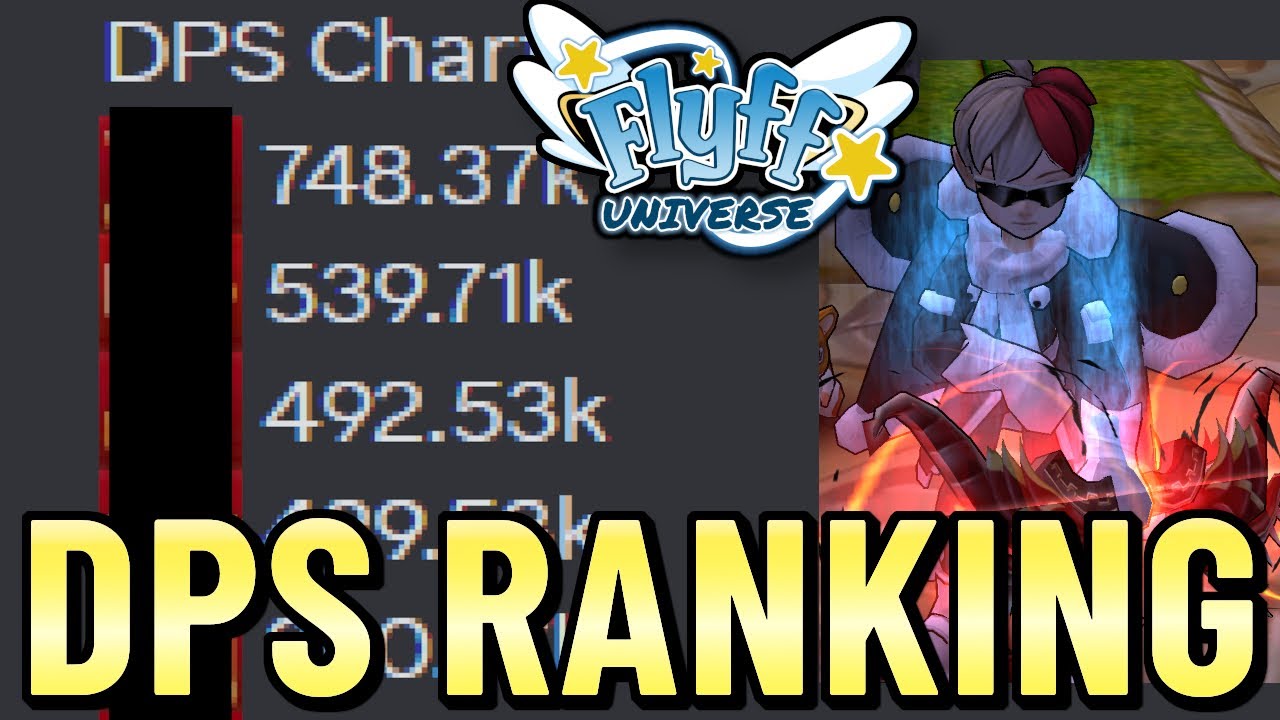 Flyff Universe DPS Ranking aller Klassen/Builds! - YouTube