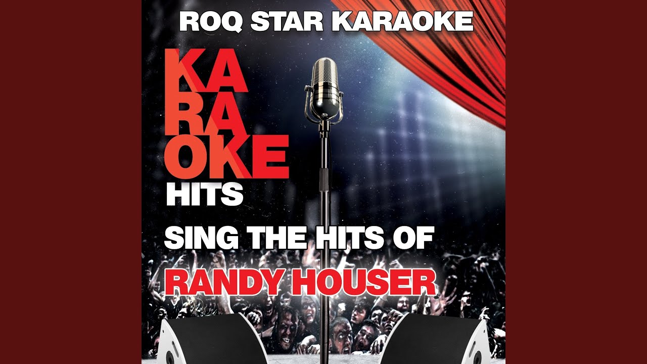 Anything Goes (Originally Performed by Randy Houser) (Karaoke Version ...