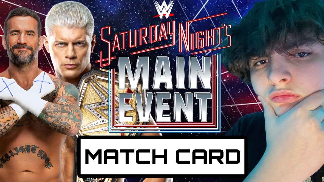 MY SATURDAY NIGHTS MAIN EVENT MATCH CARD PREDICTIONS! - YouTube