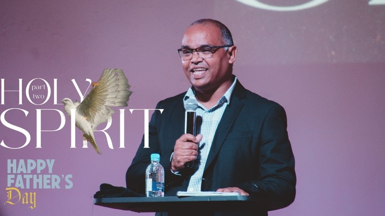 Holy Spirit Part 2 | Clifford Sheldon | Hope Family Church Parkdene ...