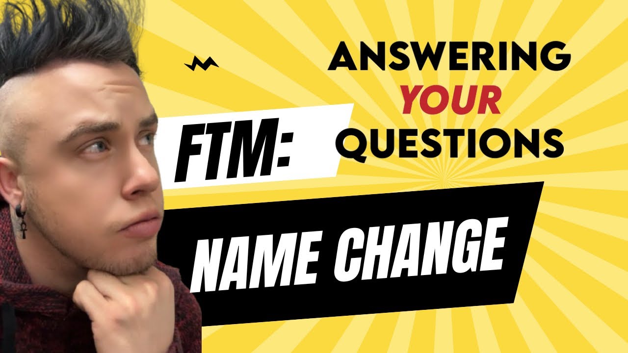 FTM: Choosing Your New Name | Story Time #ftm #namechange #trans # ...