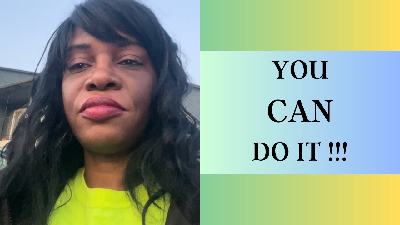 YOU CAN DO IT - YouTube