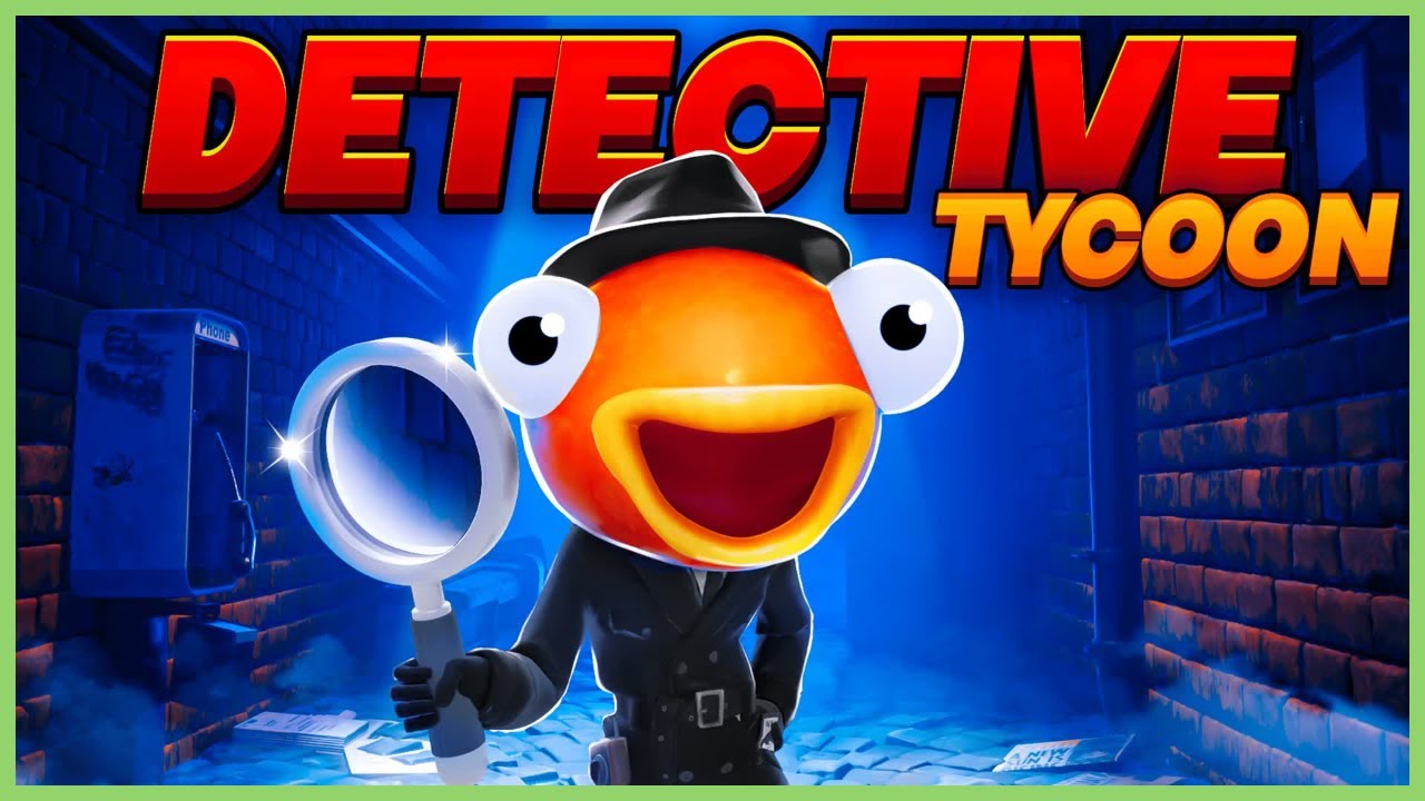 Fortnite DETECTIVE TYCOON (DOUBLE XP CODE, MYTHIC DETECTIVE UNLOCKED ...