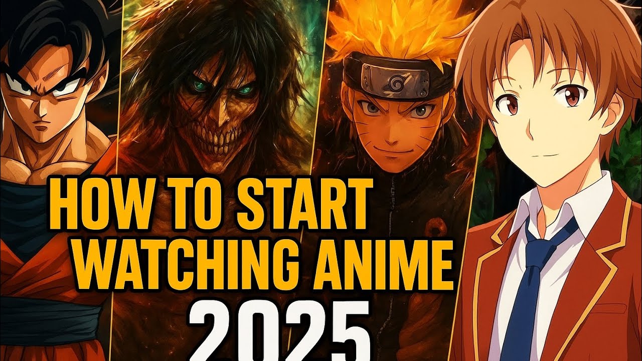 How To Start Watching Anime in 2025 | Ultimate Beginner’s Guide - YouTube