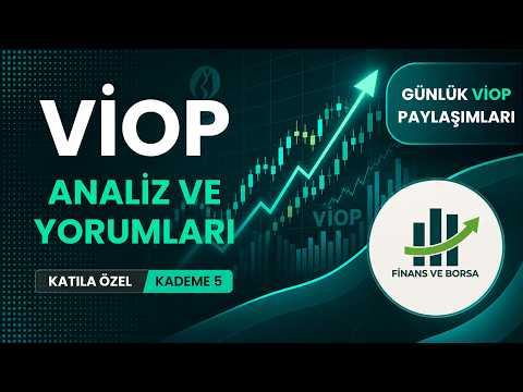 (Herkese Açık Video) VİOP Analiz ve Yorumları - 20 Ağustos 2026