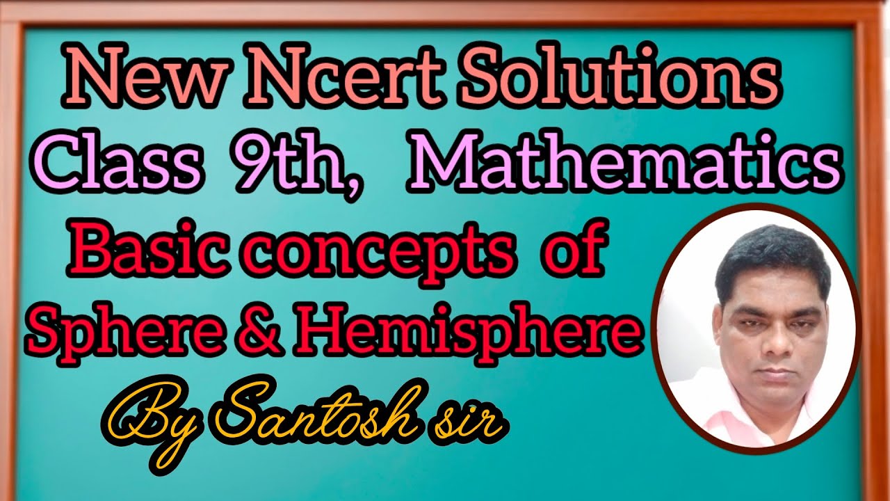 Class 9th NCERT math solutions basic concepts of sphere and hemisphere ...