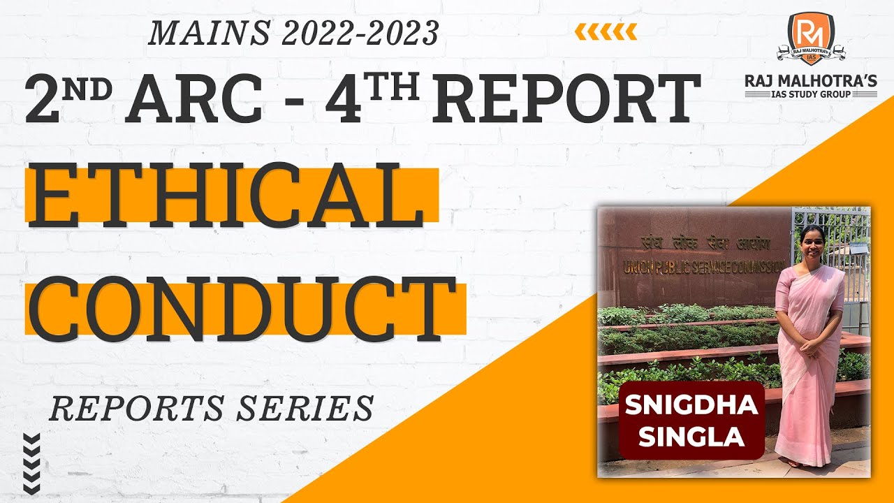 2nd ARC - 4th Report - Ethical Conduct | Mains Value Addition through ...