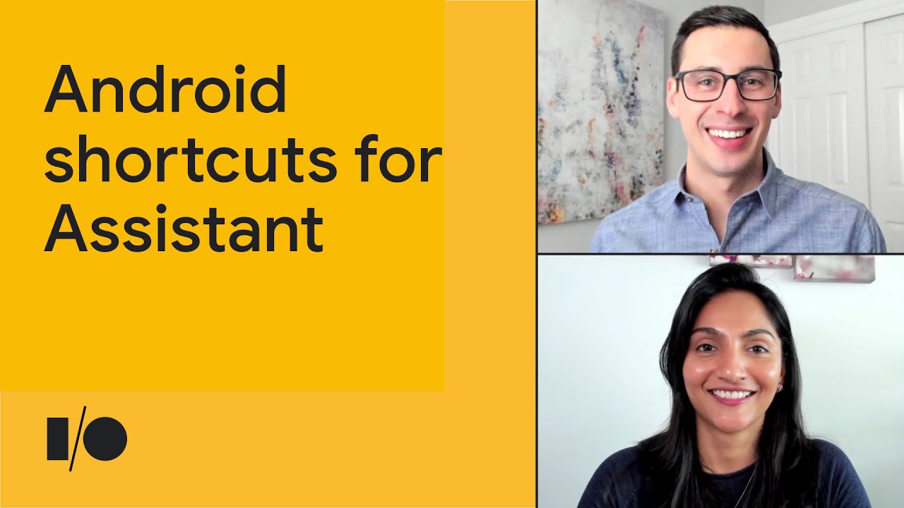 Android shortcuts for Assistant | Session - YouTube